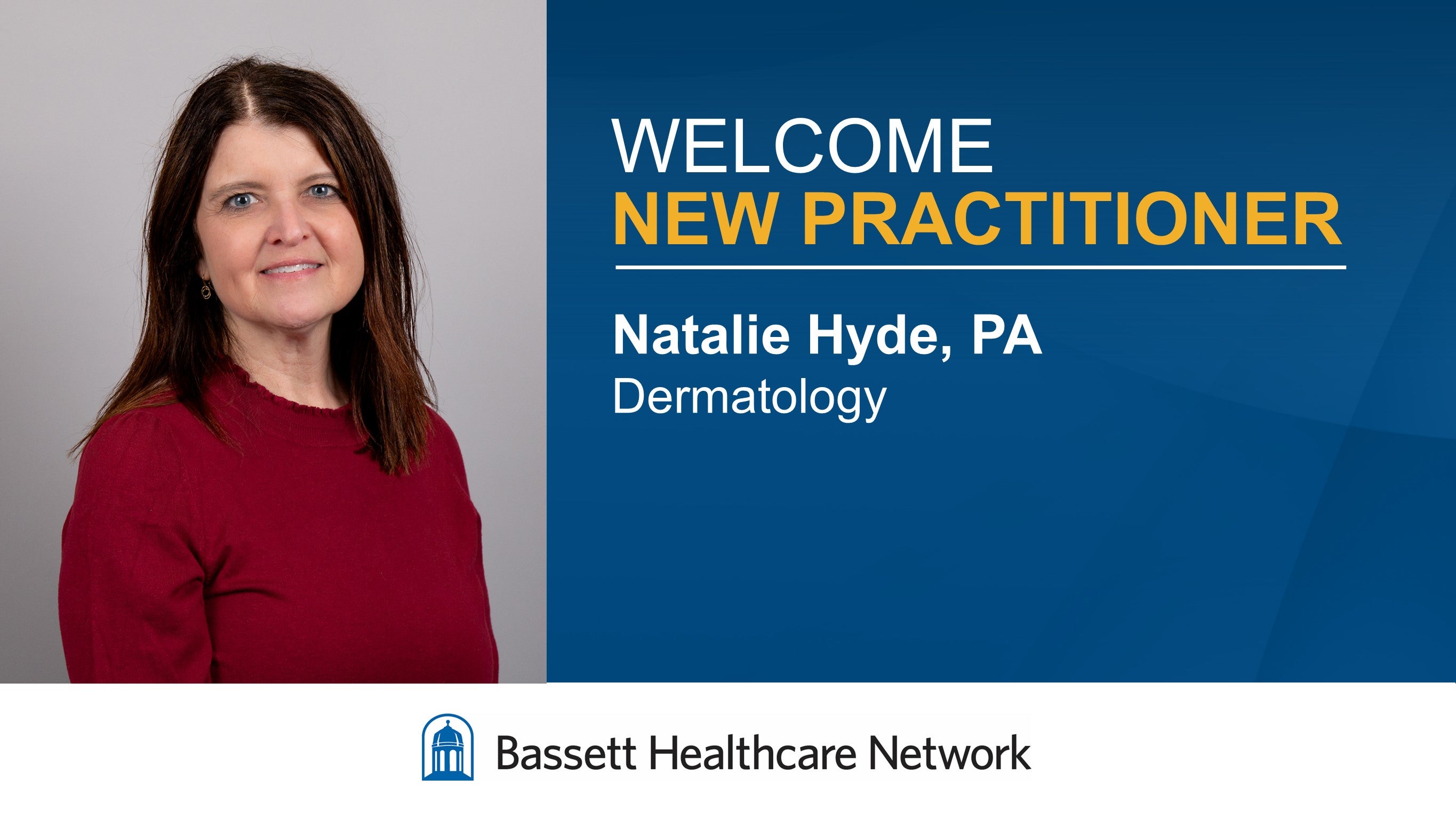Natalie Hyde, PA | Bassett Healthcare Network