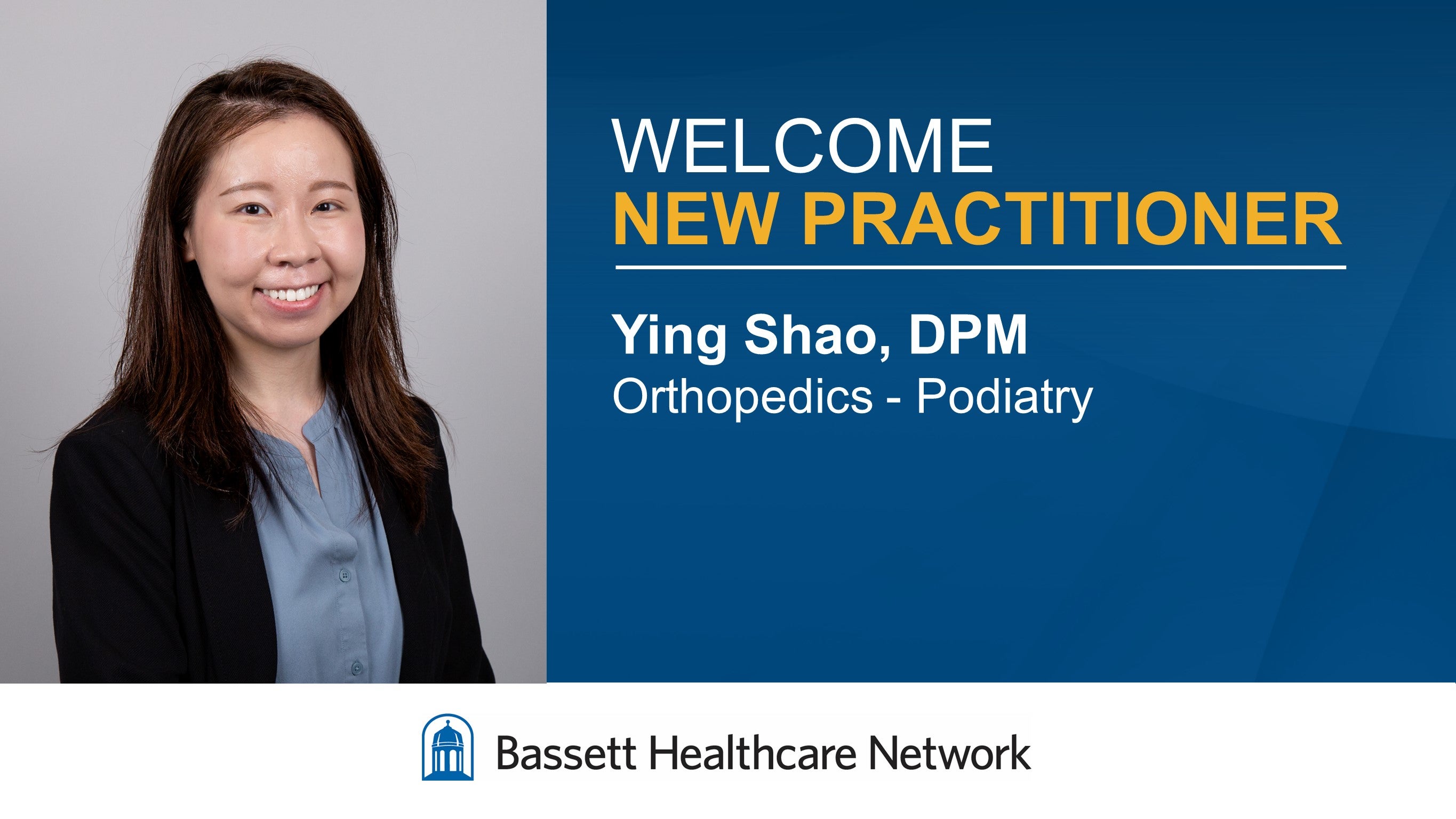 Ying Shao, DPM | Bassett Healthcare Network