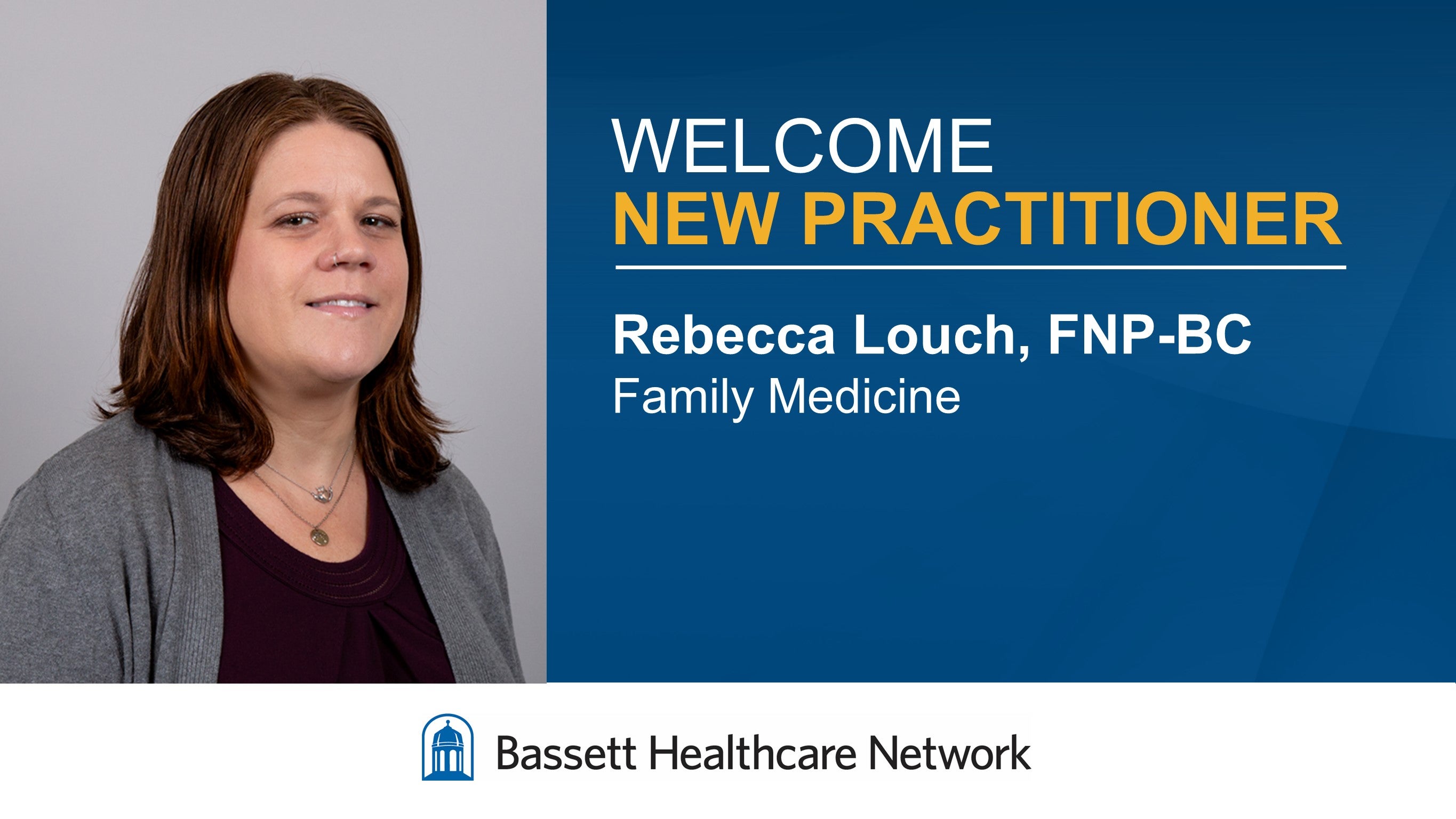 Rebecca Louch, FNP-BC | Bassett Healthcare Network